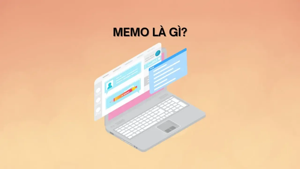 Memo là gì? Cách viết memo với cấu trúc chuyên nghiệp